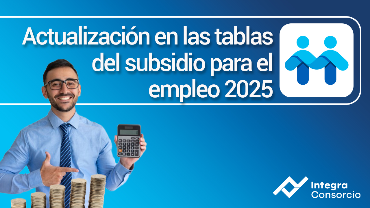Artículo: Actualización en las tablas del subsidio para el empleo: Cálculo de nómina en CONTPAQi ...