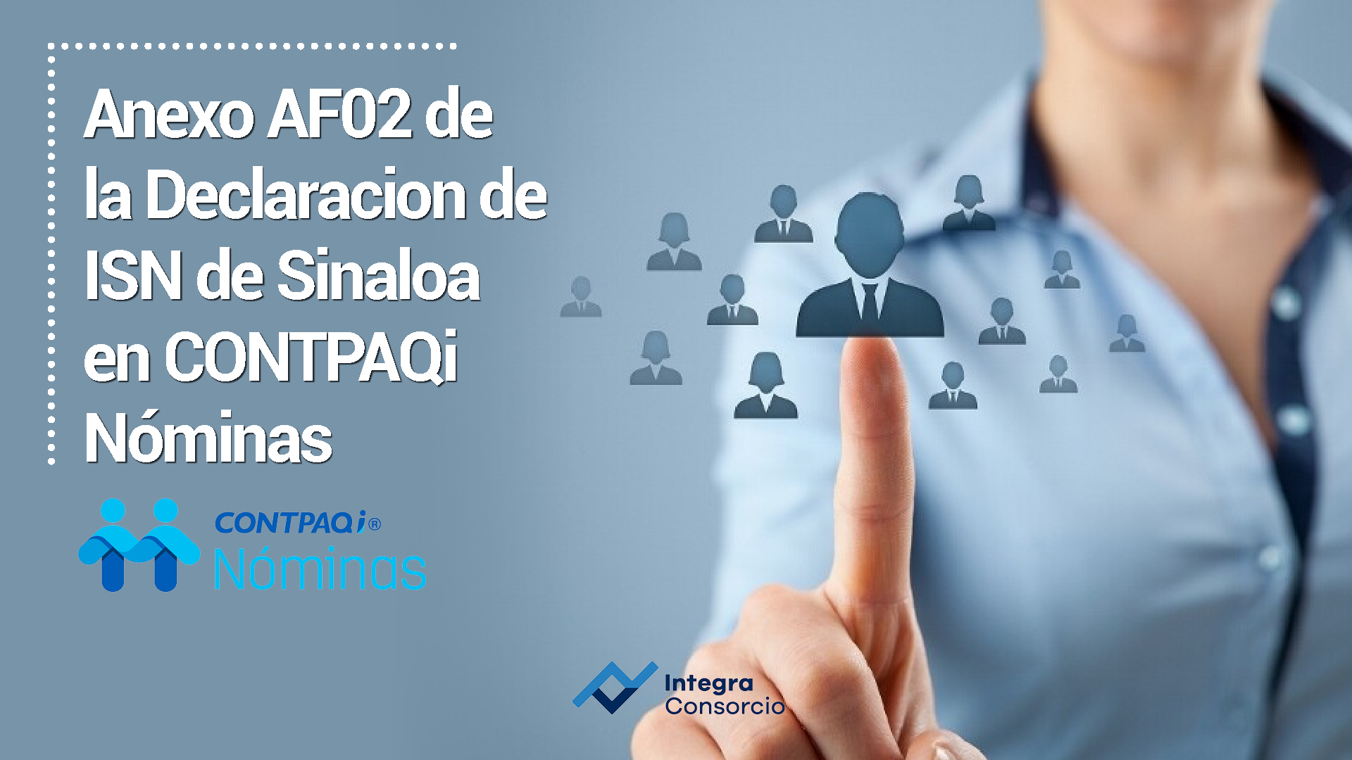 Artículo: Anexo AF02 de la Declaración de ISN del estado de Sinaloa en CONTPAQi Nóminas ...